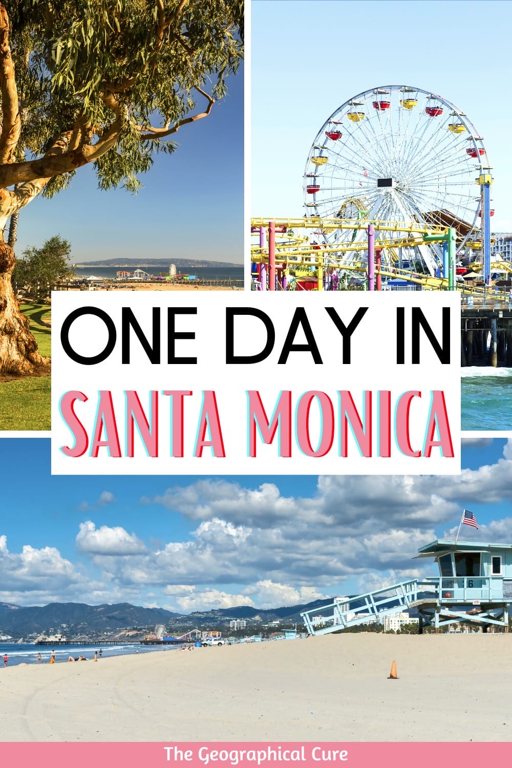 One Day In Santa Monica Itinerary & Guide - The Geographical Cure